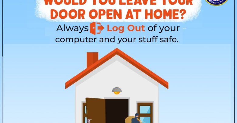 Always log out of your computer to remain out of the bound of hackers ...