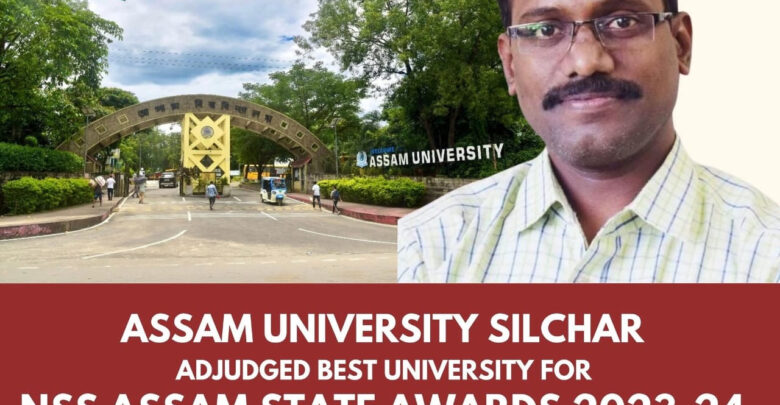 Assam University achieves best NSS State Award – Way2Barak